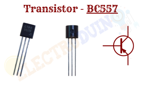 BC557 Transistor – Pin Diagram, Specifications, Datasheet » ElectroDuino