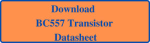 BC557 Transistor – Pin Diagram, Specifications, Datasheet » ElectroDuino